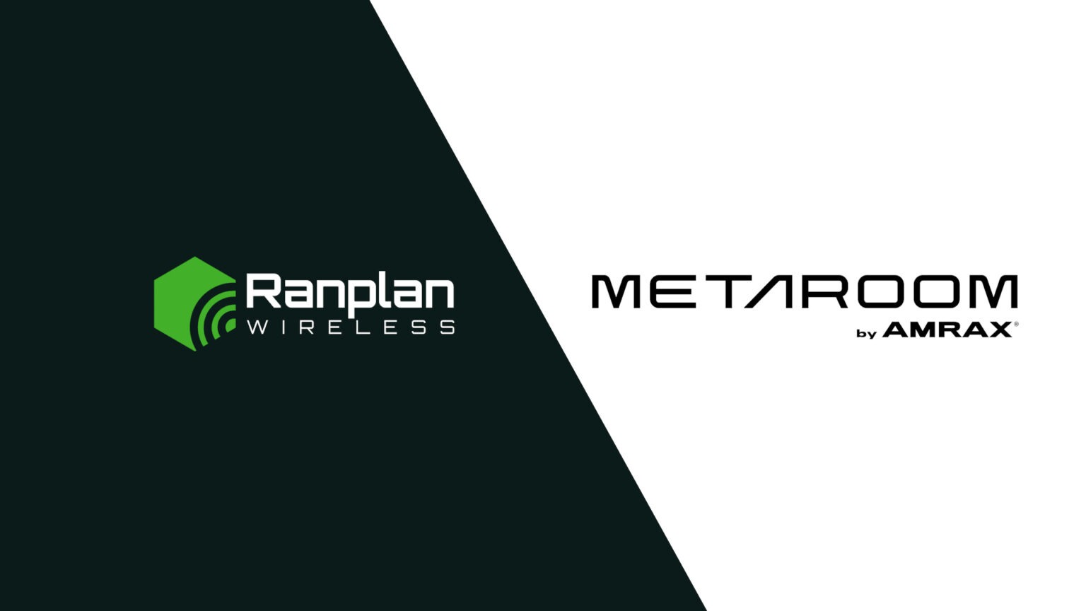 Metaroom® and Ranplan Strategic Partnership for Wireless Network