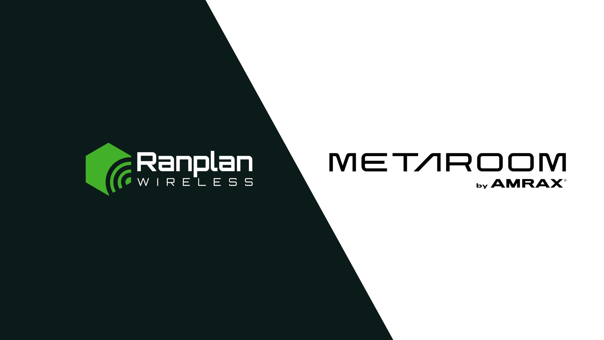 Metaroom® and Ranplan Strategic Partnership for Wireless Network